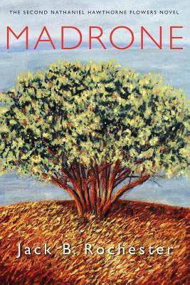 Book Review: Madrone by Jack B. Rochester – The Reading Bud