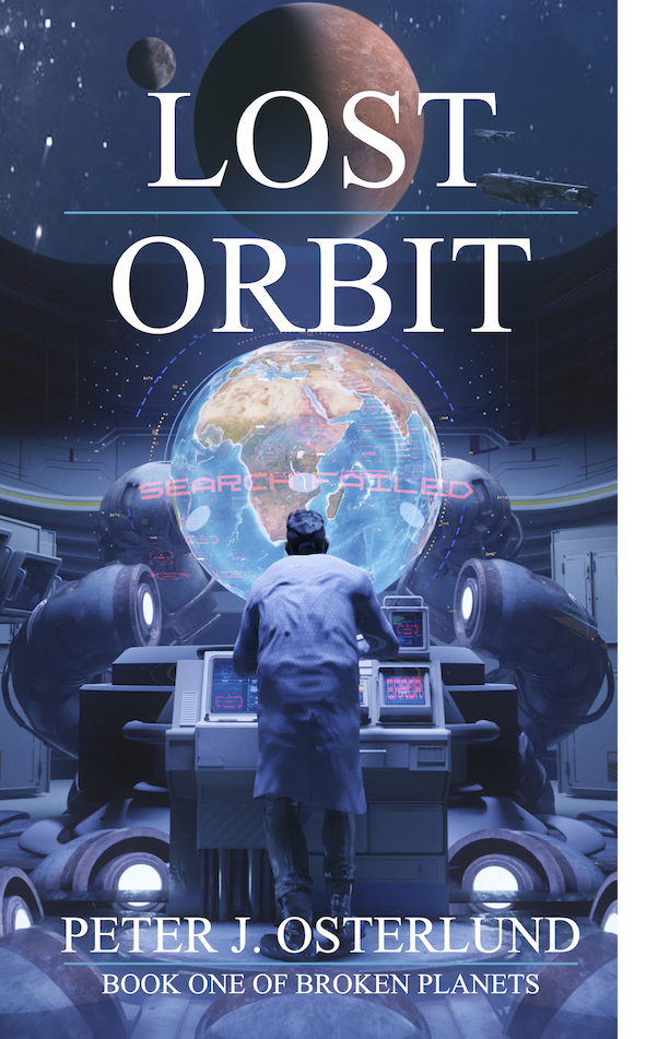 Book Review: Lost Orbit (Broken Planets Book 1) by Peter Osterlund ...